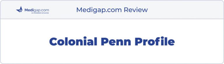 Colonial Penn Medicare Supplement Plans (Updated 2025)