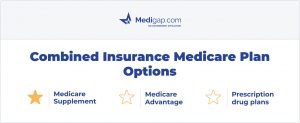 Combined Insurance Medicare Supplement Plans (Updated 2023)