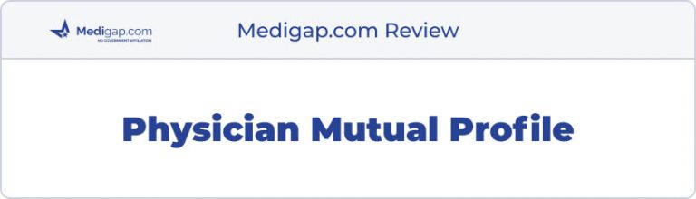 Physicians Mutual Medicare Supplement Plans for 2023