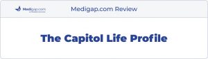 Capitol Life Medicare Supplement Plans for 2025 | Medigap.com
